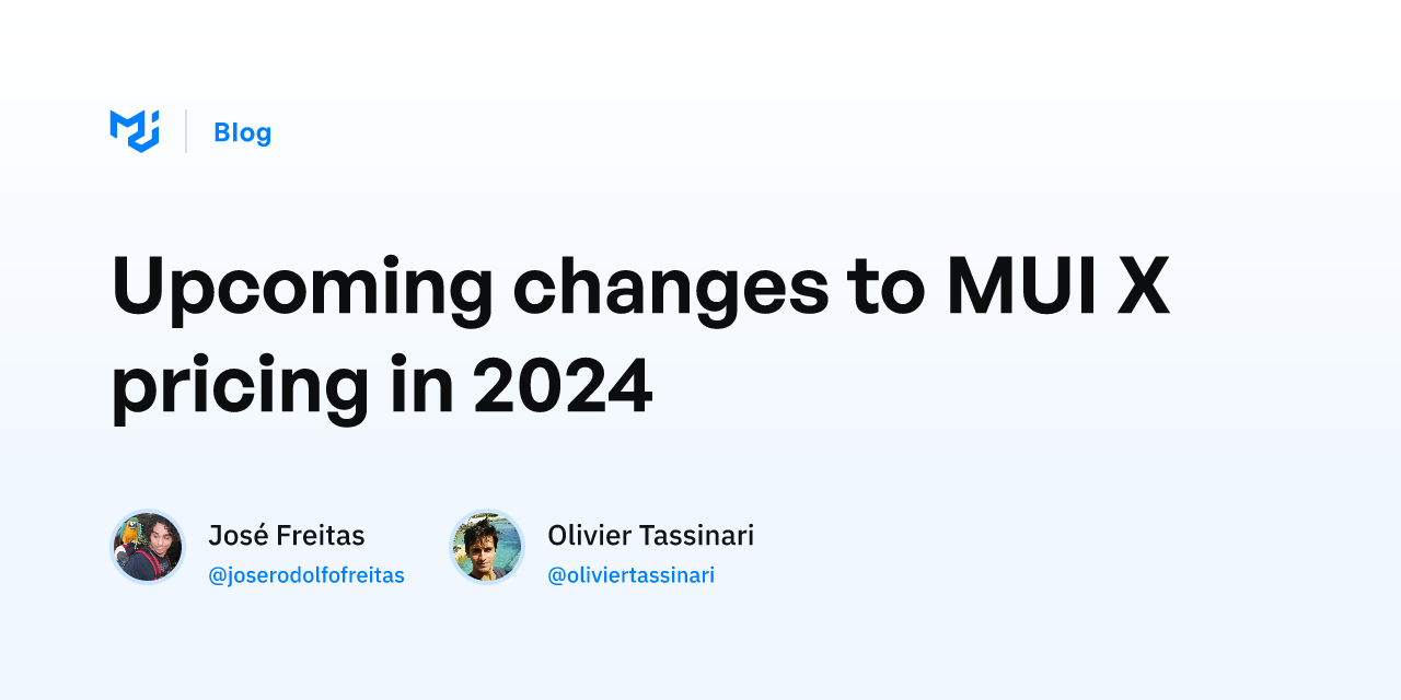 Upcoming changes to MUI X pricing in 2024 - MUI