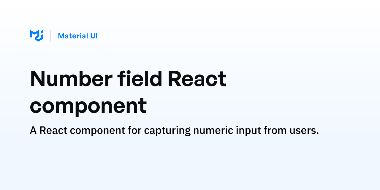 Number field React component - Material UI
