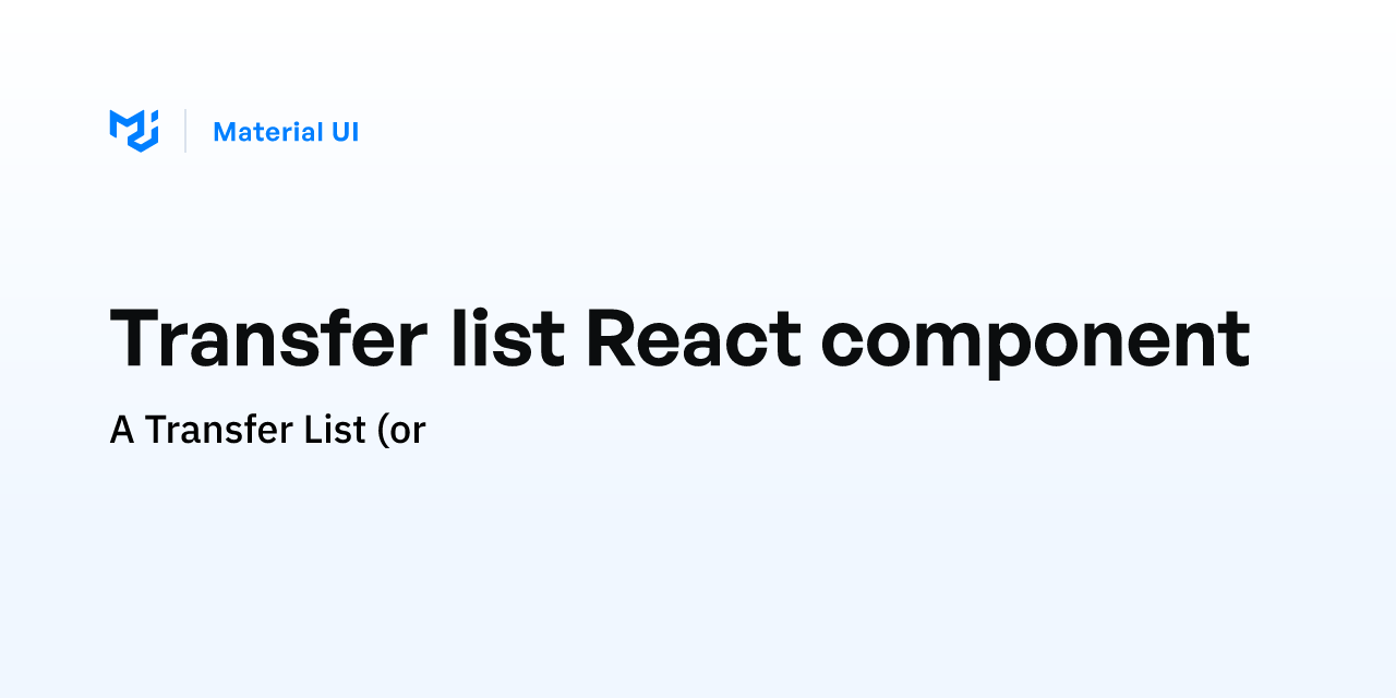 Transfer List React Component Material Ui