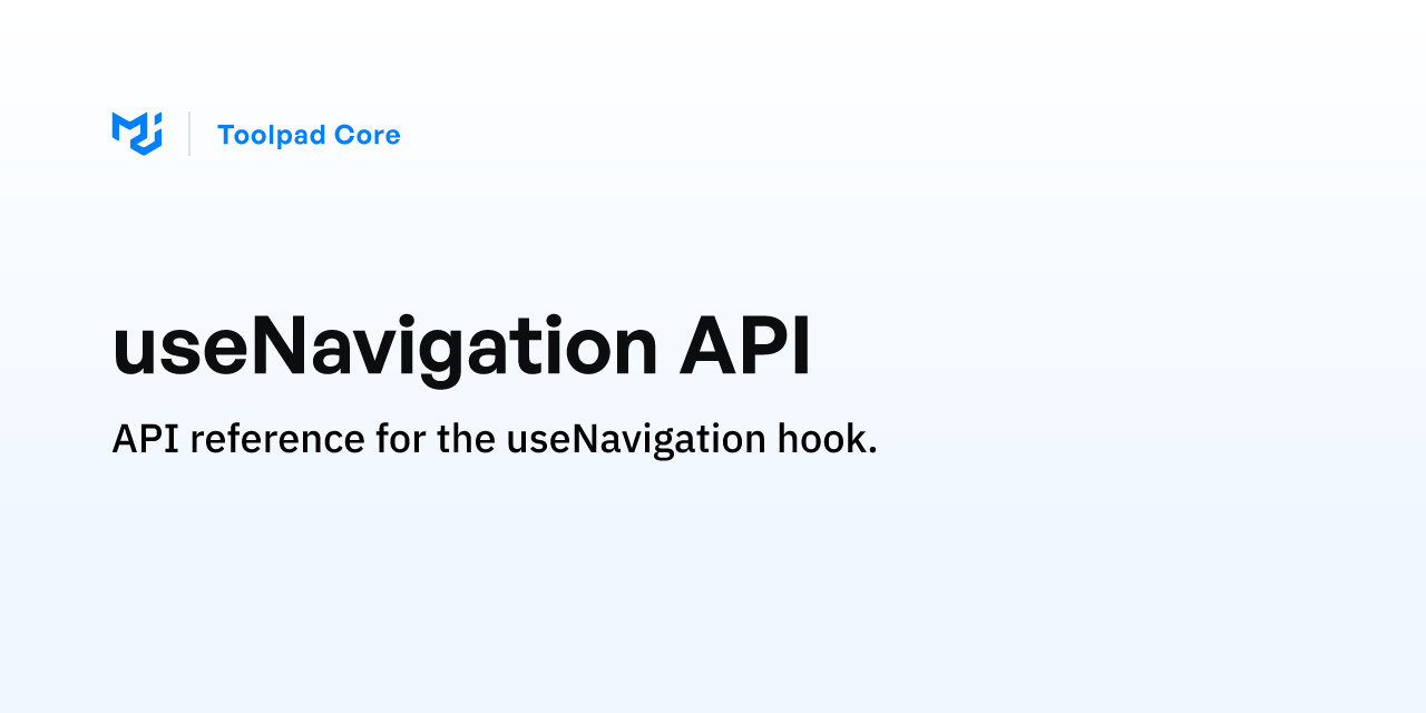 useNavigation API - Toolpad Core