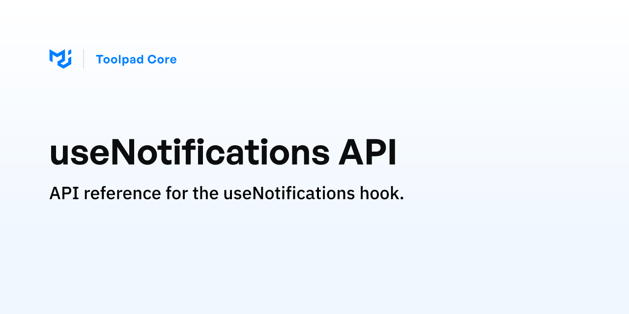 Usenotifications Api Toolpad Core