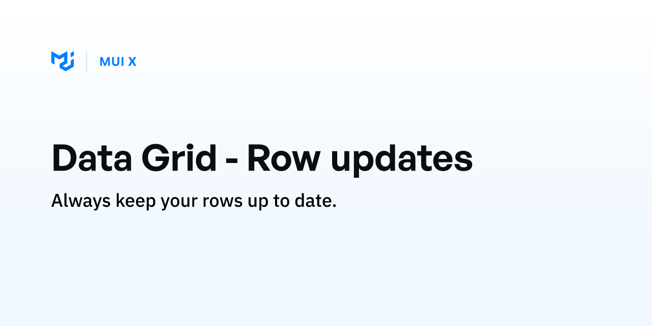 Data Grid Row Updates Mui X
