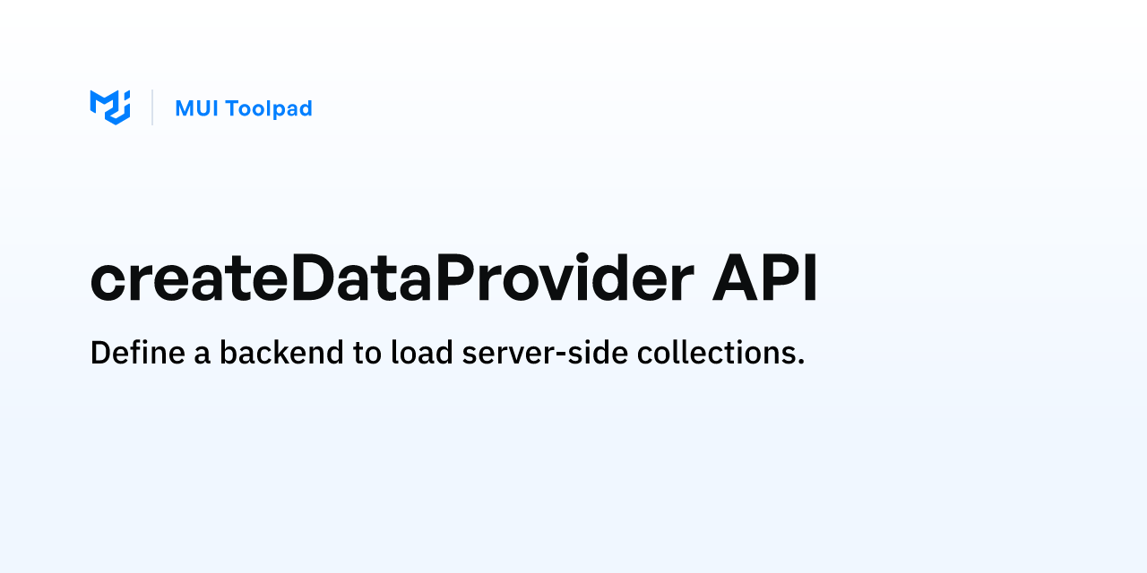 Createdataprovider Api Mui Toolpad