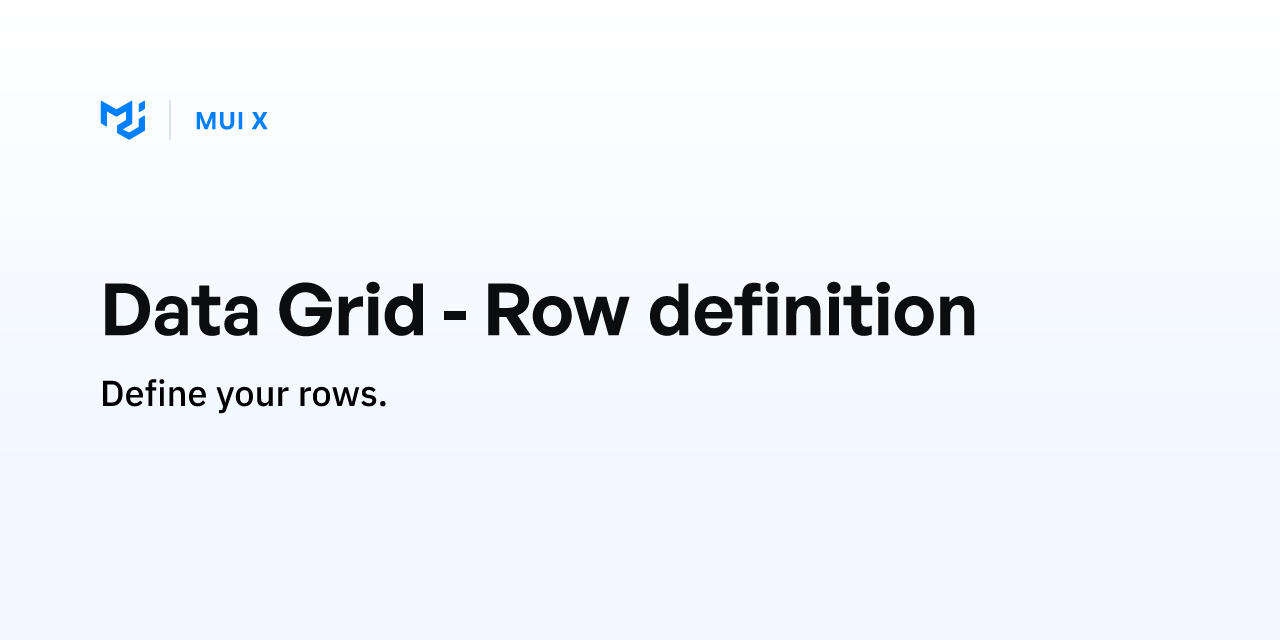 Data Grid Row Definition Mui X