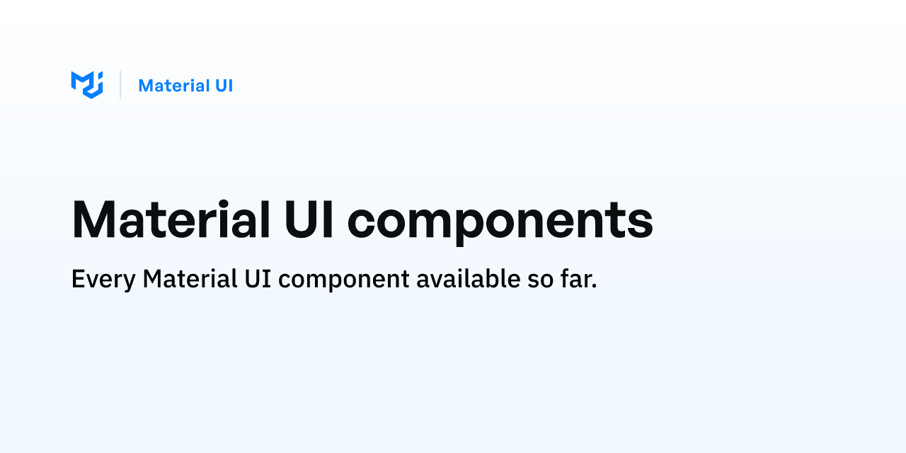 Material UI components - Material UI