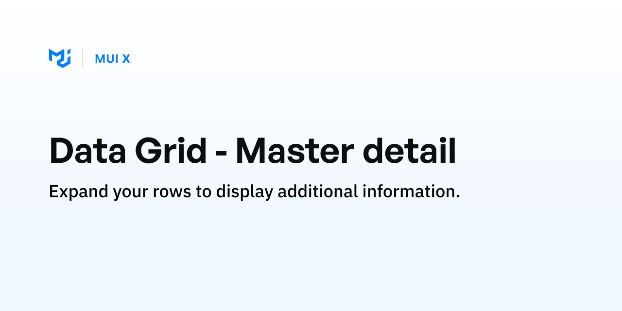 Data Grid Master Detail Mui X