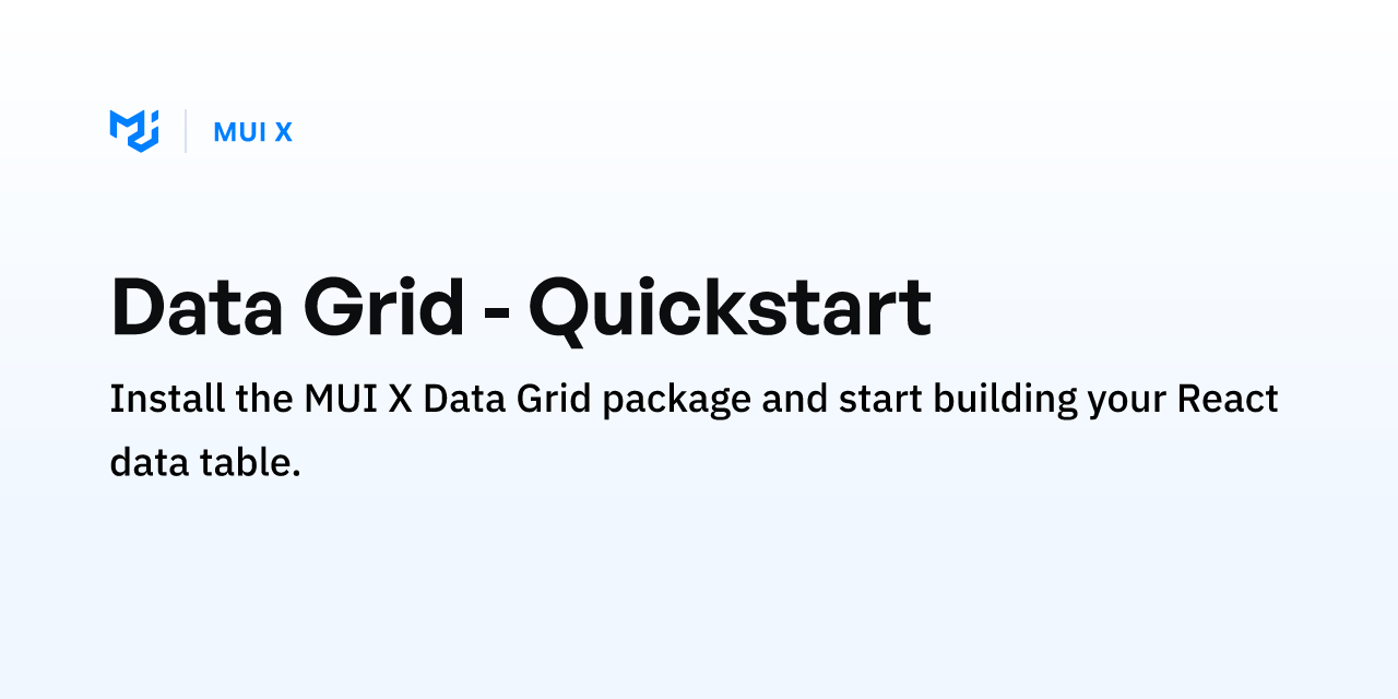 Data Grid - Quickstart - MUI X