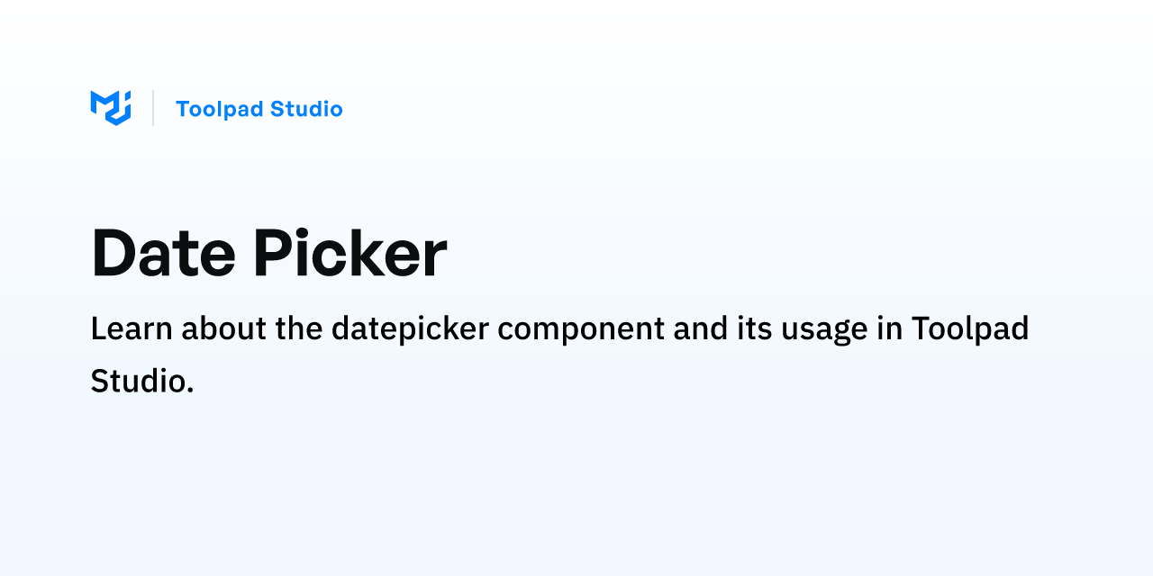 Date Picker - Toolpad Studio