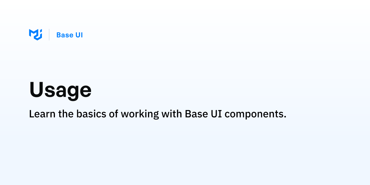 Usage - Base UI