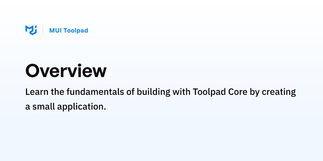 Overview - MUI Toolpad