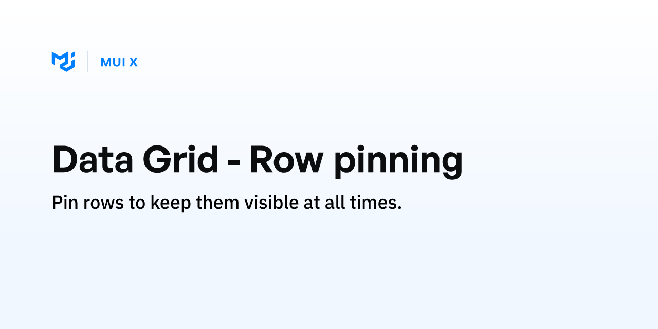 Data Grid Row Pinning Mui X