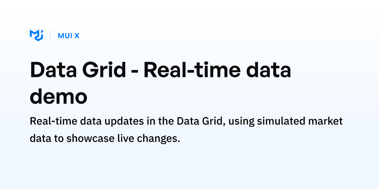 Data Grid - Real-time data demo - MUI X
