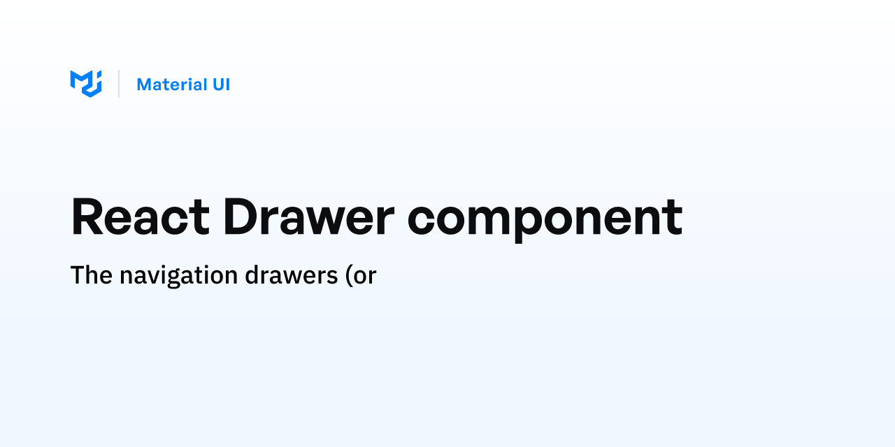 React Drawer Component Material Ui