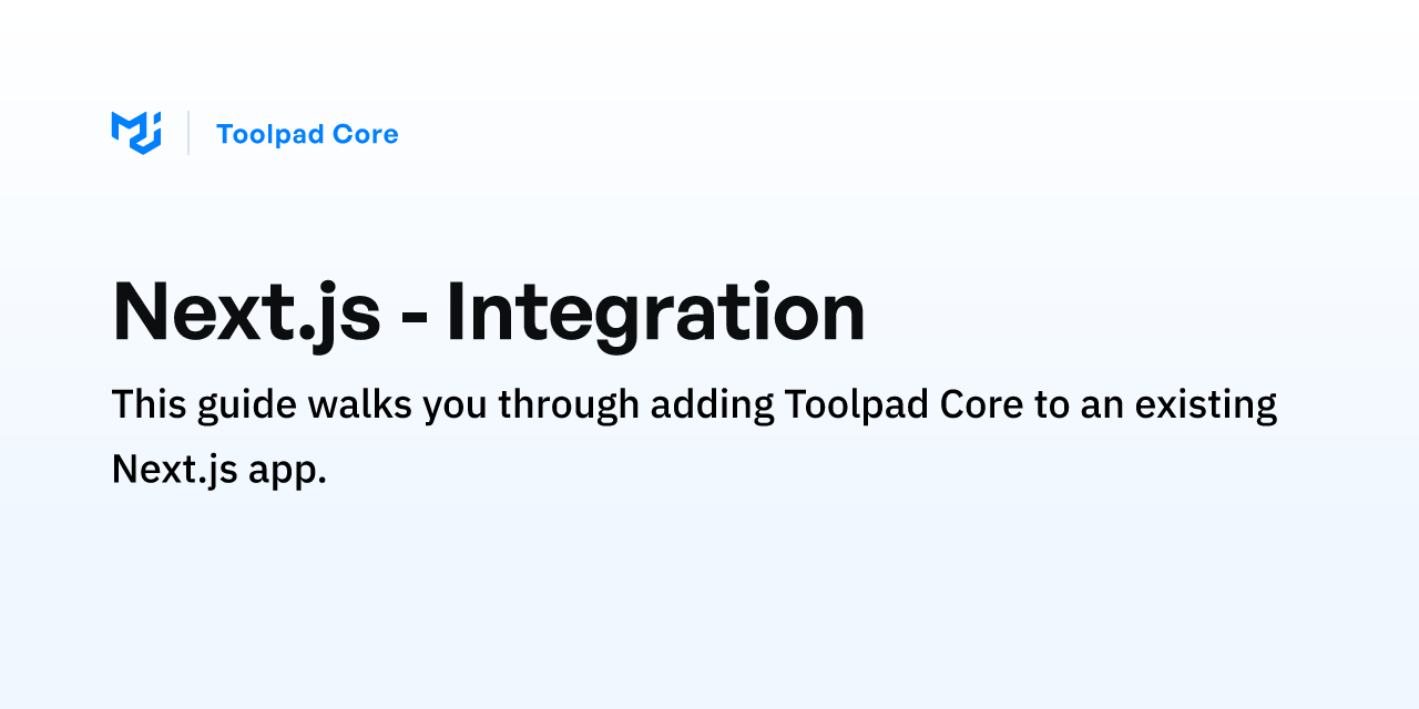 Nextjs Integration Toolpad Core