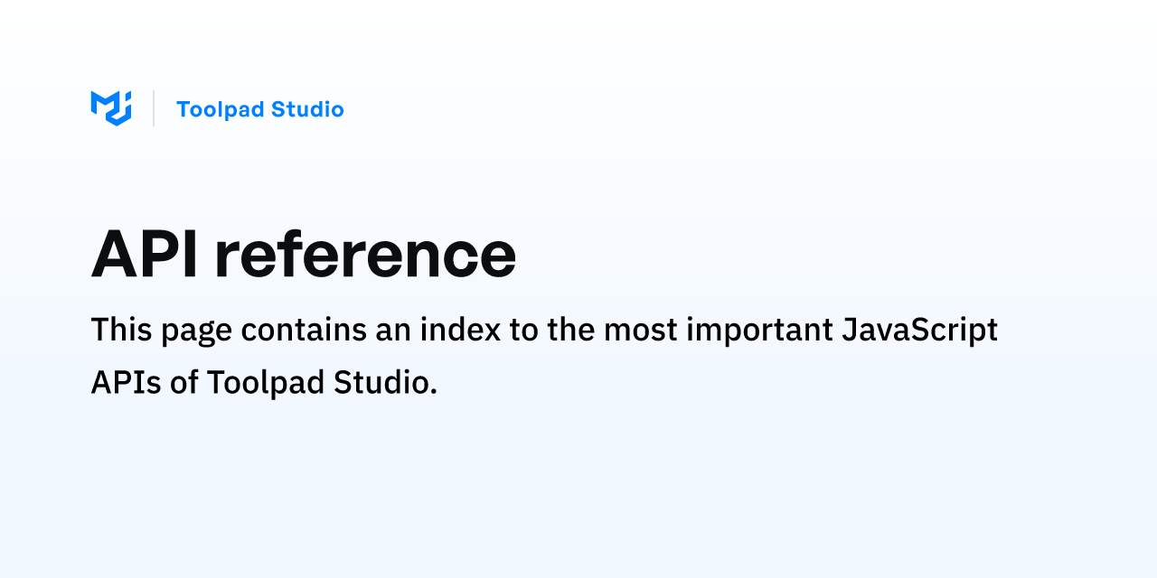 API reference - Toolpad Studio