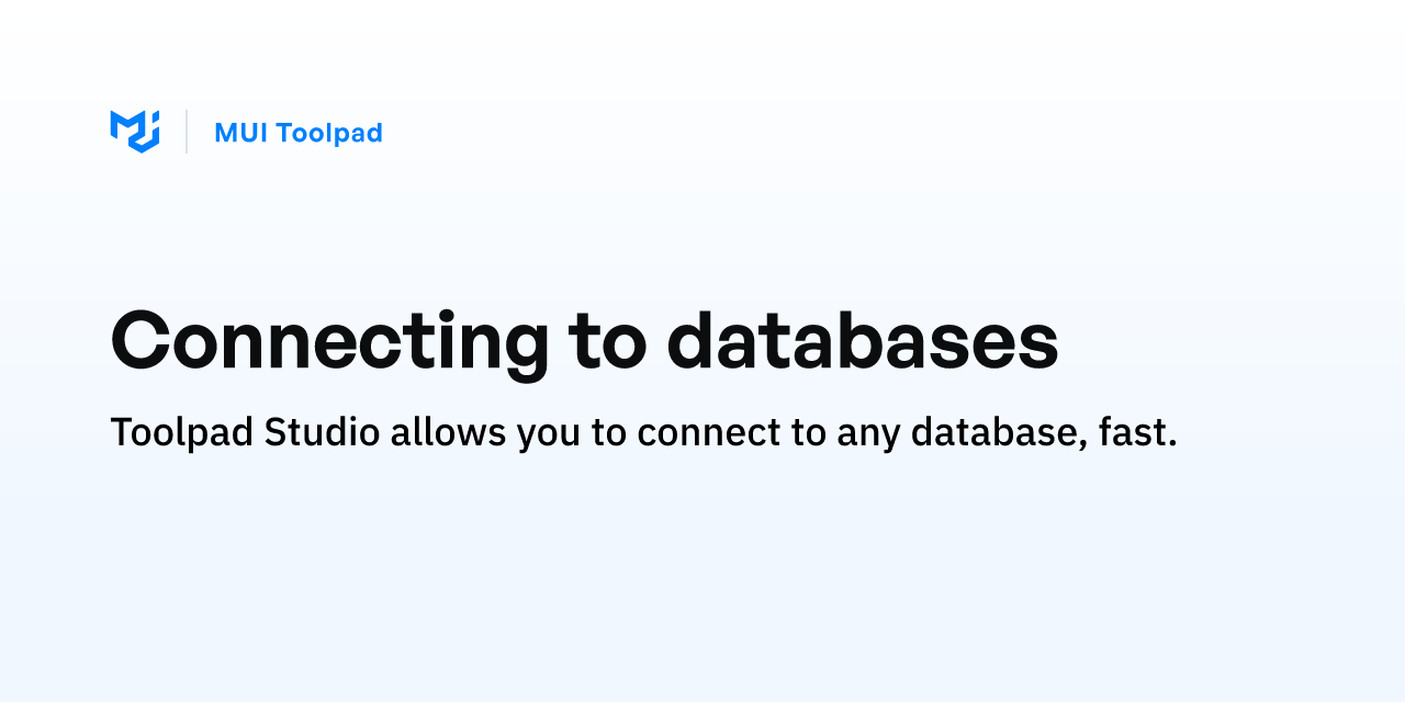 Connecting to databases - MUI Toolpad