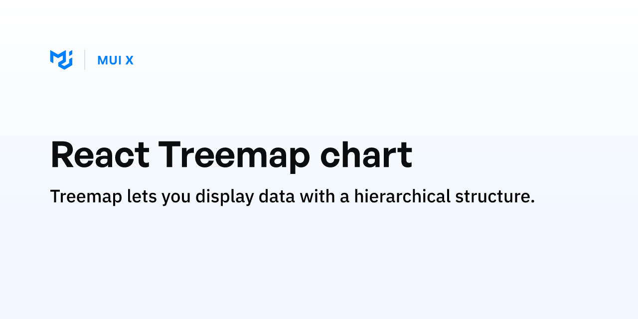 React Treemap chart - MUI X