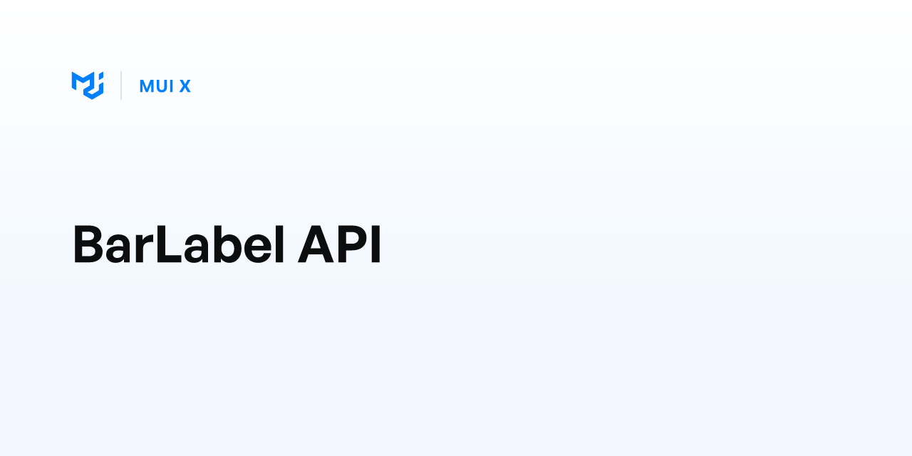 Barlabel Api Mui X