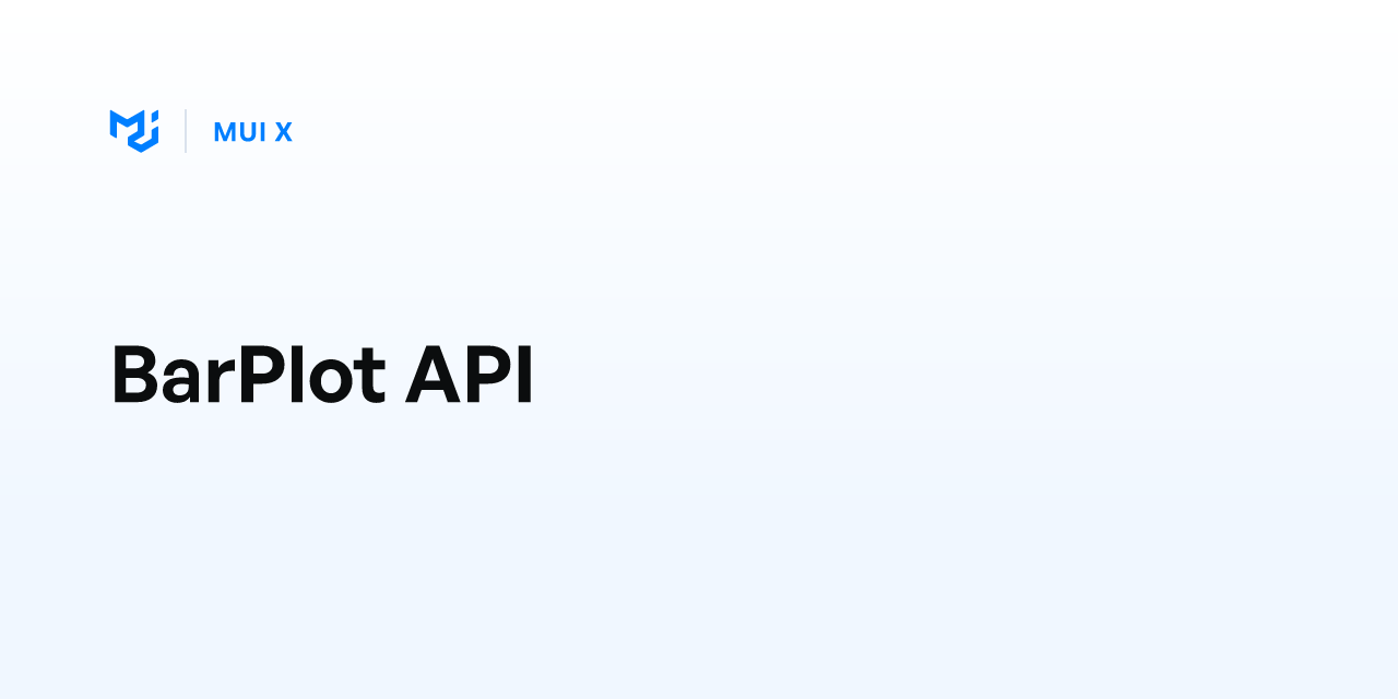 Barplot Api Mui X