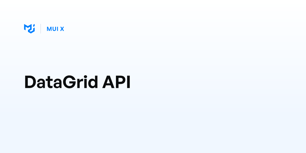 Datagrid Api Mui X