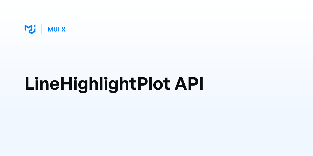 Linehighlightplot Api Mui X