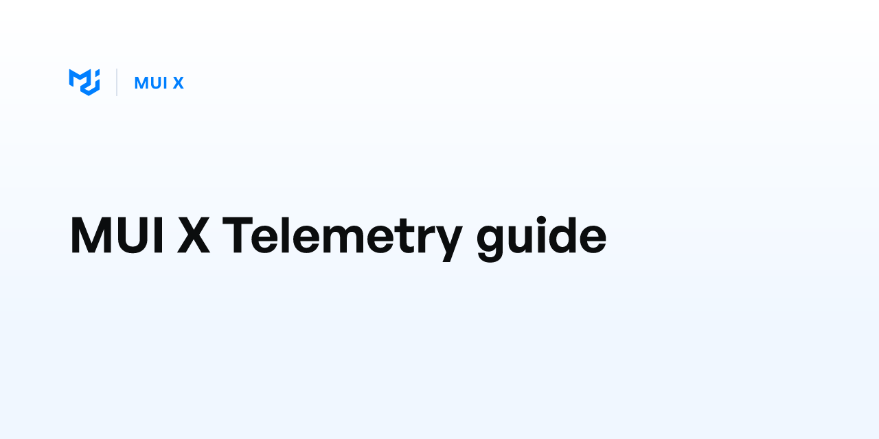 MUI X Telemetry guide - MUI X