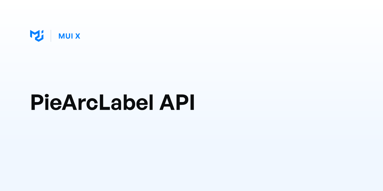 Piearclabel Api Mui X