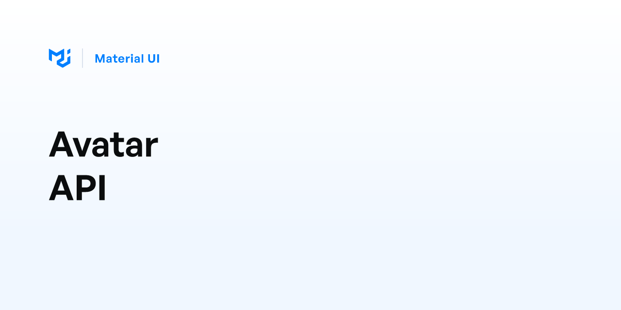 Avatar API - Material UI
