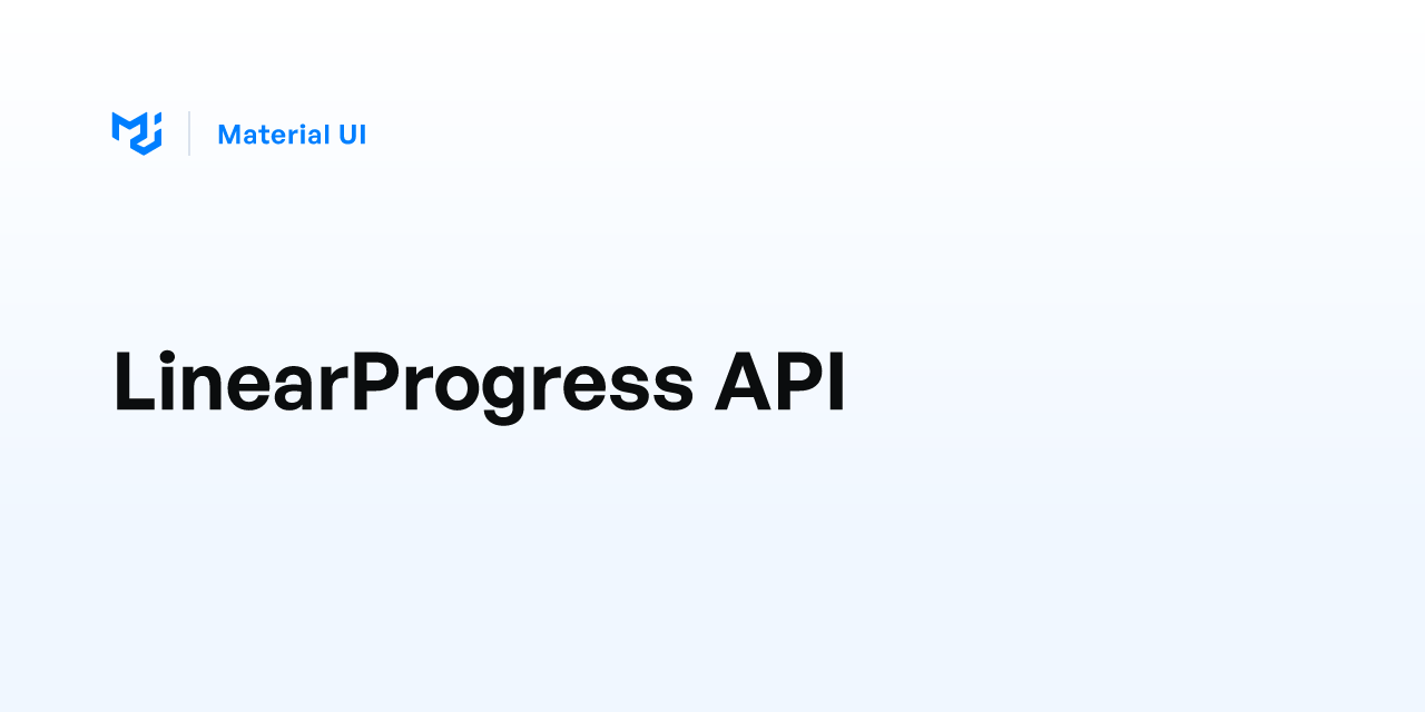 Linearprogress Api Material Ui 7826