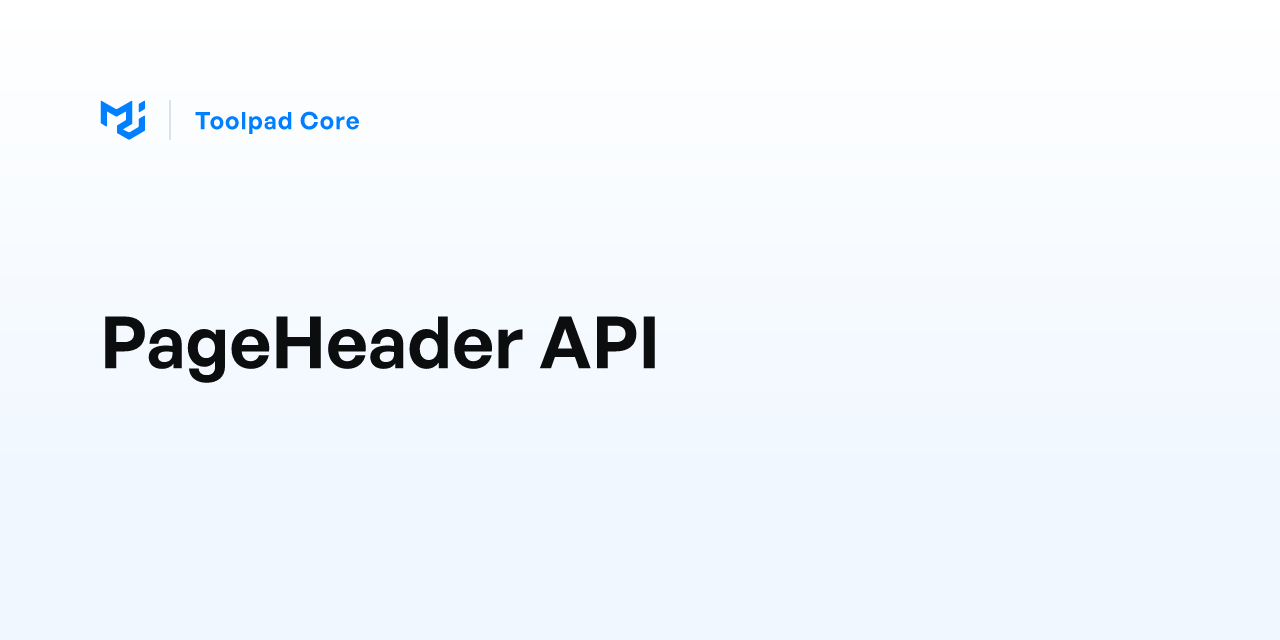 PageHeader API - Toolpad Core